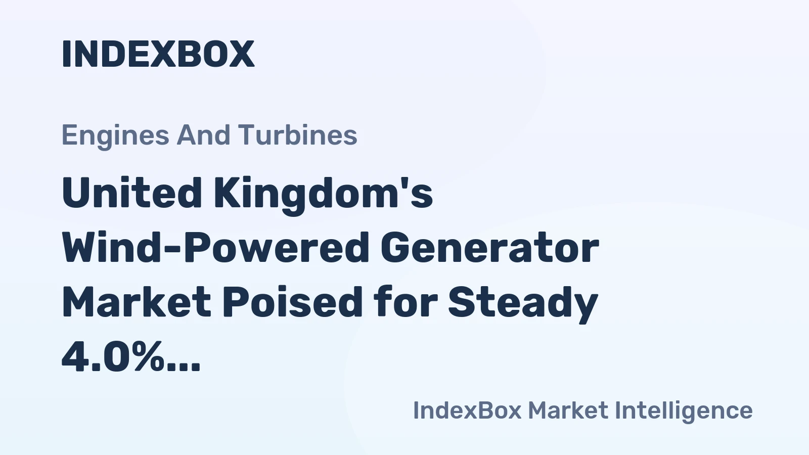 United Kingdom's Wind-Powered Generator Market Poised for Steady 4.0% CAGR Growth Through 2035