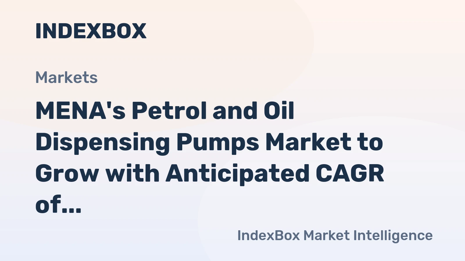 MENA's Petrol and Oil Dispensing Pumps Market to Grow with Anticipated CAGR of +1.3% in Volume and +1.7% in Value by 2035