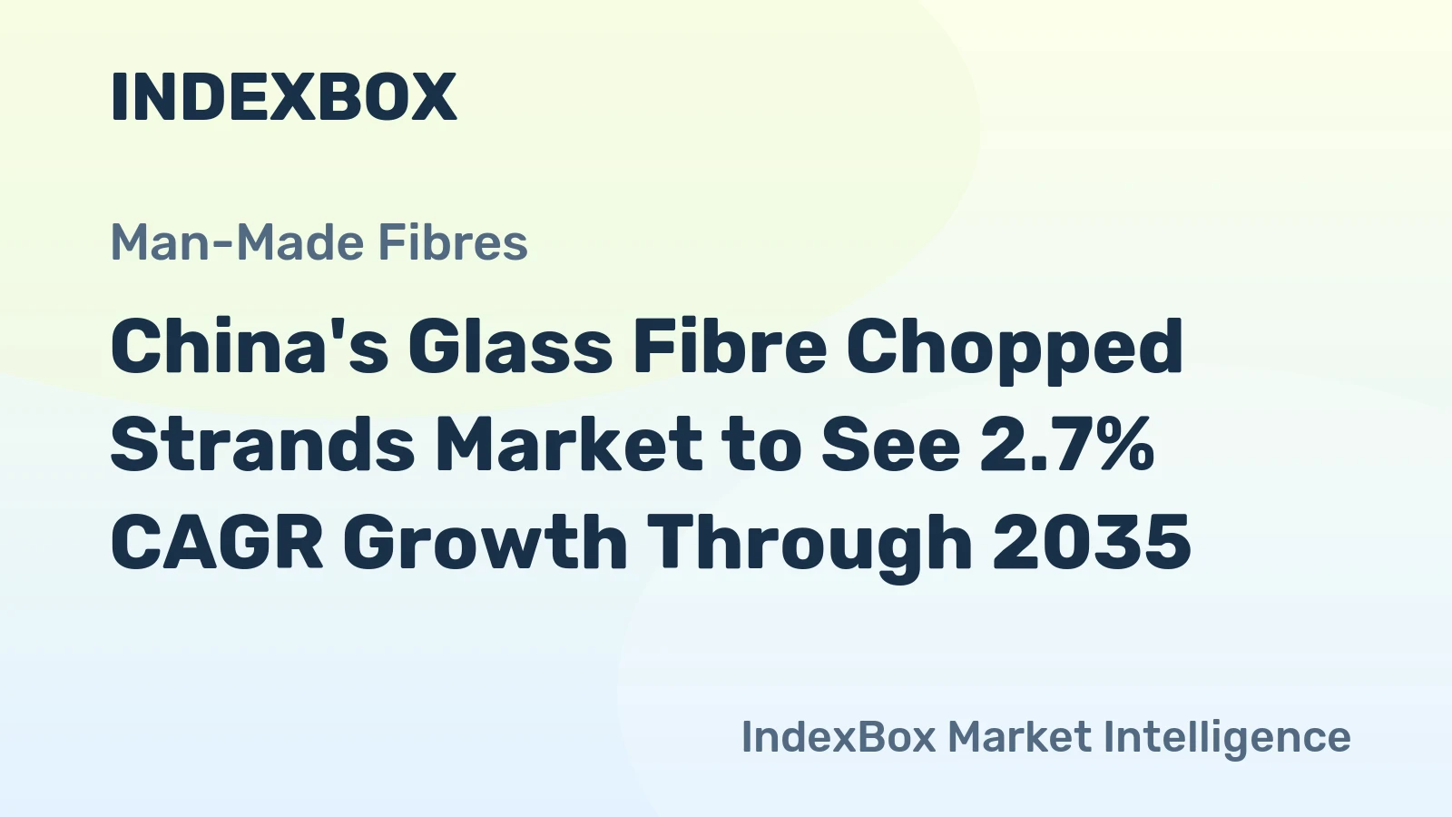 China's Glass Fibre Chopped Strands Market to See 2.7% CAGR Growth Through 2035