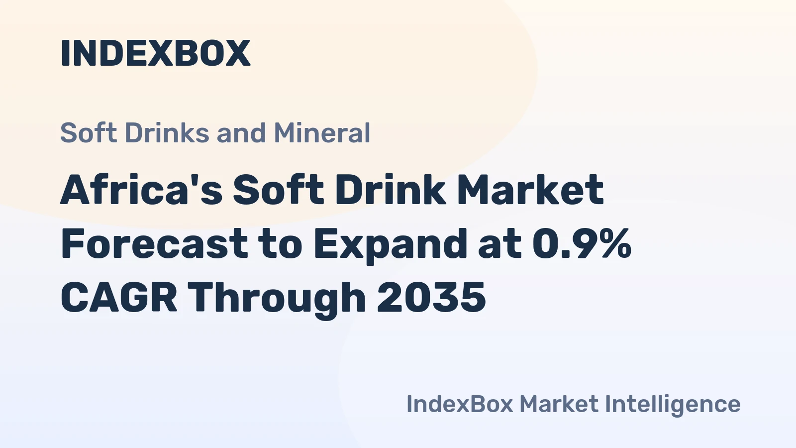 Africa's Soft Drink Market Forecast to Expand at 0.9% CAGR Through 2035