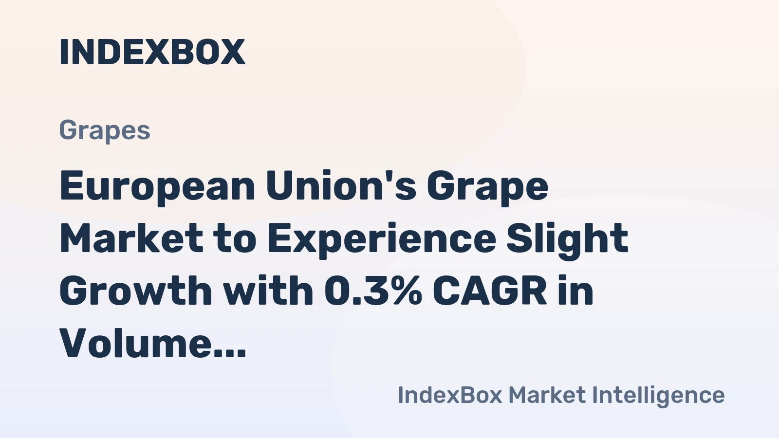 European Union's Grape Market to Experience Slight Growth with 0.3% CAGR in Volume by 2035