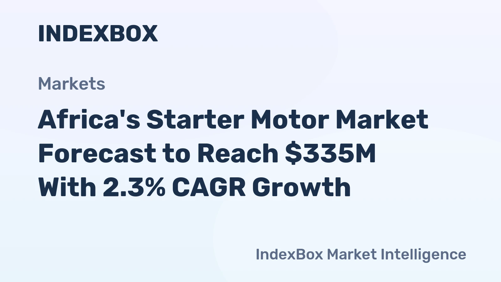 Africa's Starter Motor Market Forecast to Reach $335M With 2.3% CAGR Growth