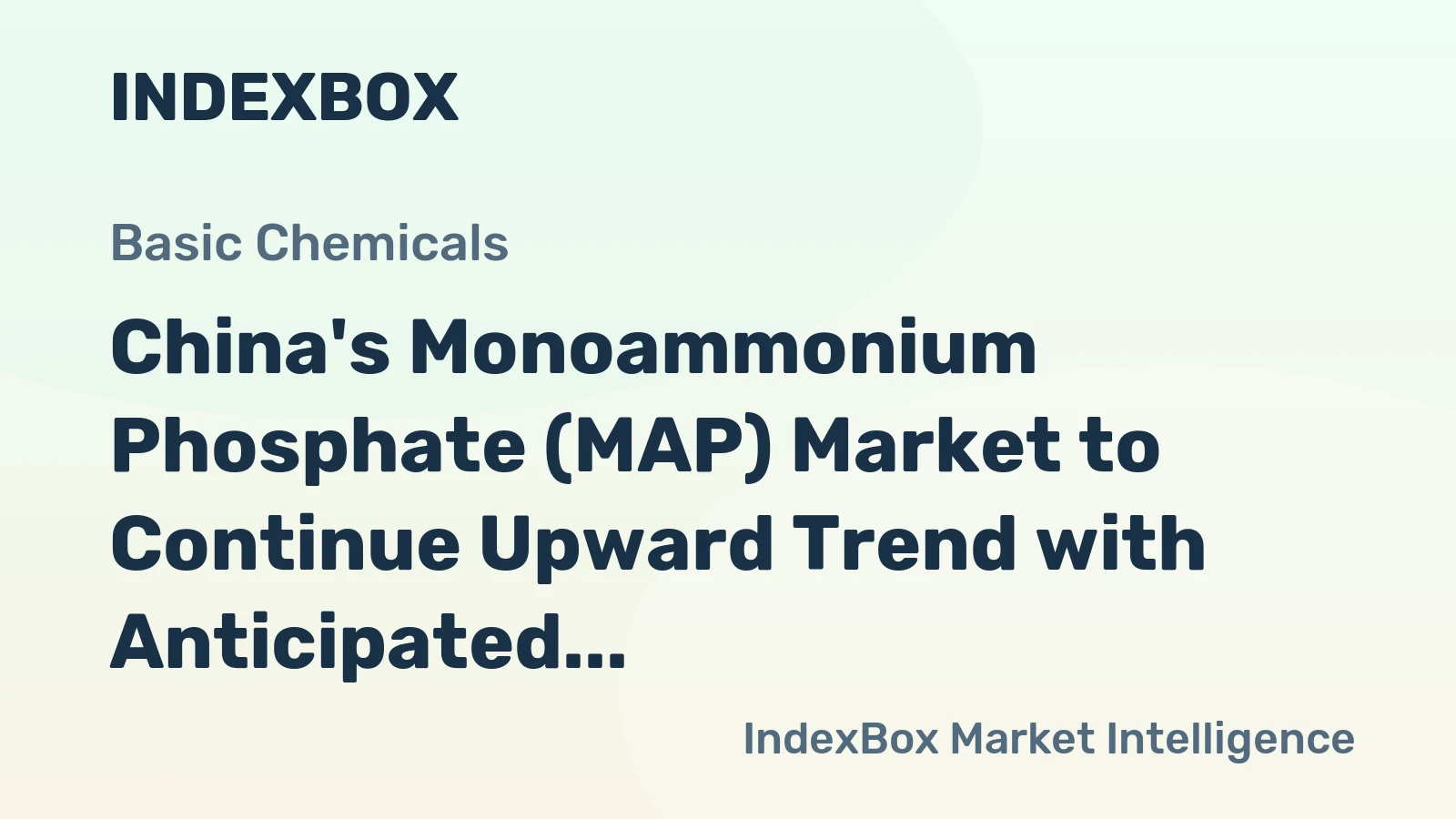 China's Monoammonium Phosphate (MAP) Market to Continue Upward Trend with Anticipated CAGR of +0.2%