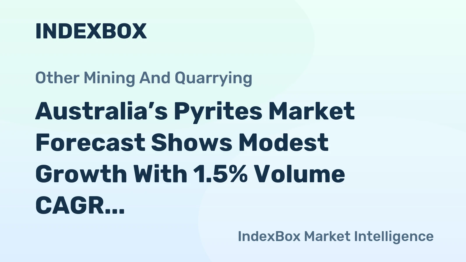 Australia’s Pyrites Market Forecast Shows Modest Growth With 1.5% Volume CAGR Through 2035