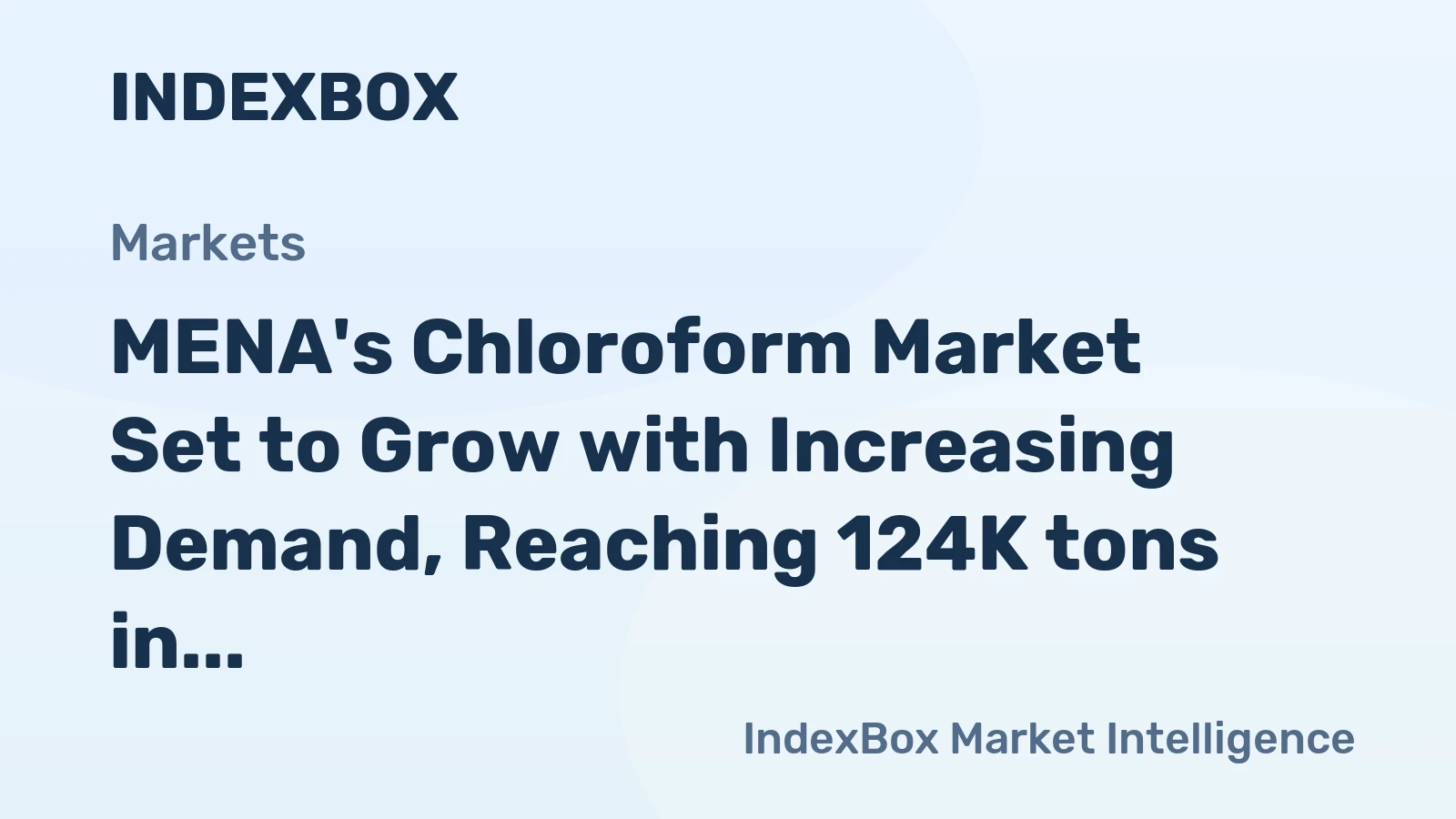 MENA's Chloroform Market Set to Grow with Increasing Demand, Reaching 124K tons in Volume and $964M in Value by 2035