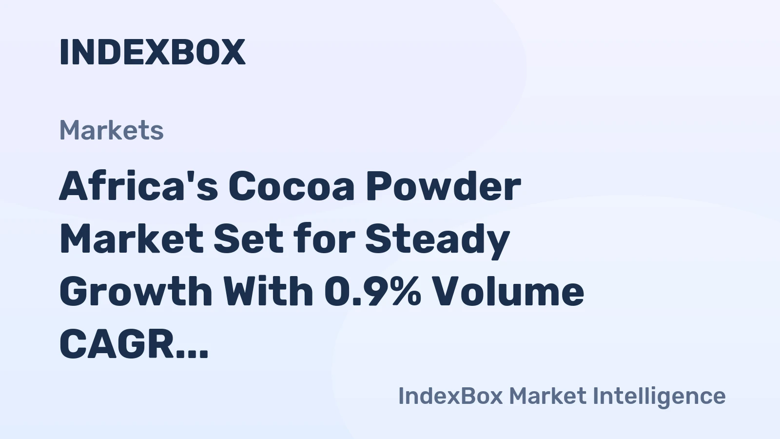 Africa's Cocoa Powder Market Set for Steady Growth With 0.9% Volume CAGR Through 2035