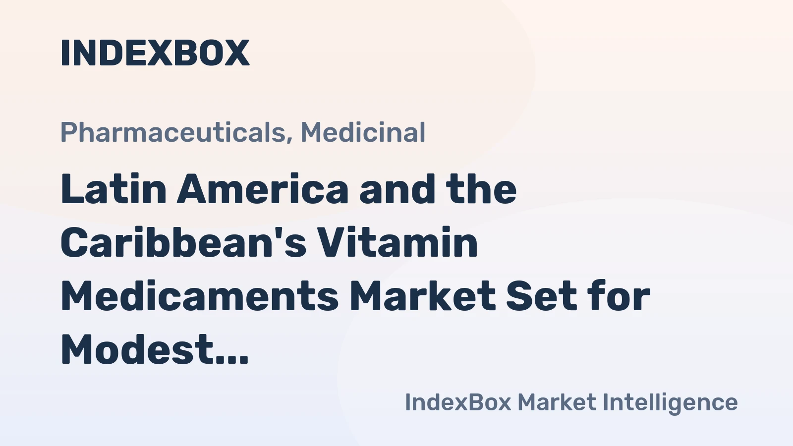 Latin America and the Caribbean's Vitamin Medicaments Market Set for Modest Growth with a +0.4% Volume CAGR Through 2035