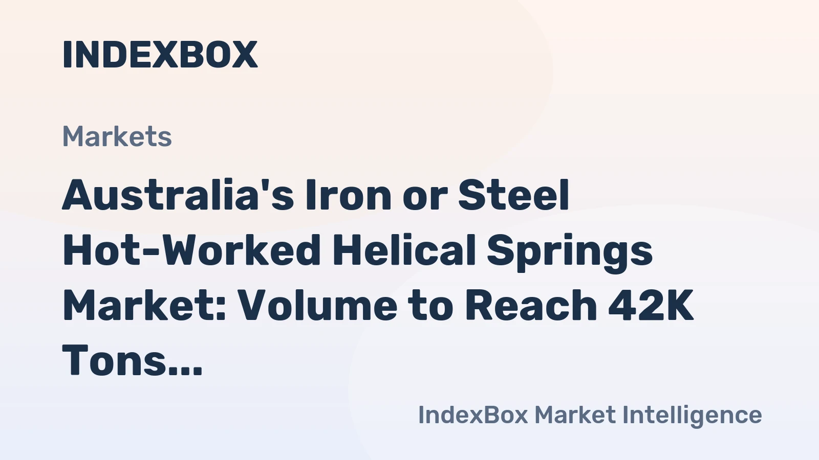Australia's Iron or Steel Hot-Worked Helical Springs Market: Volume to Reach 42K Tons and Value to Hit $514M by 2035