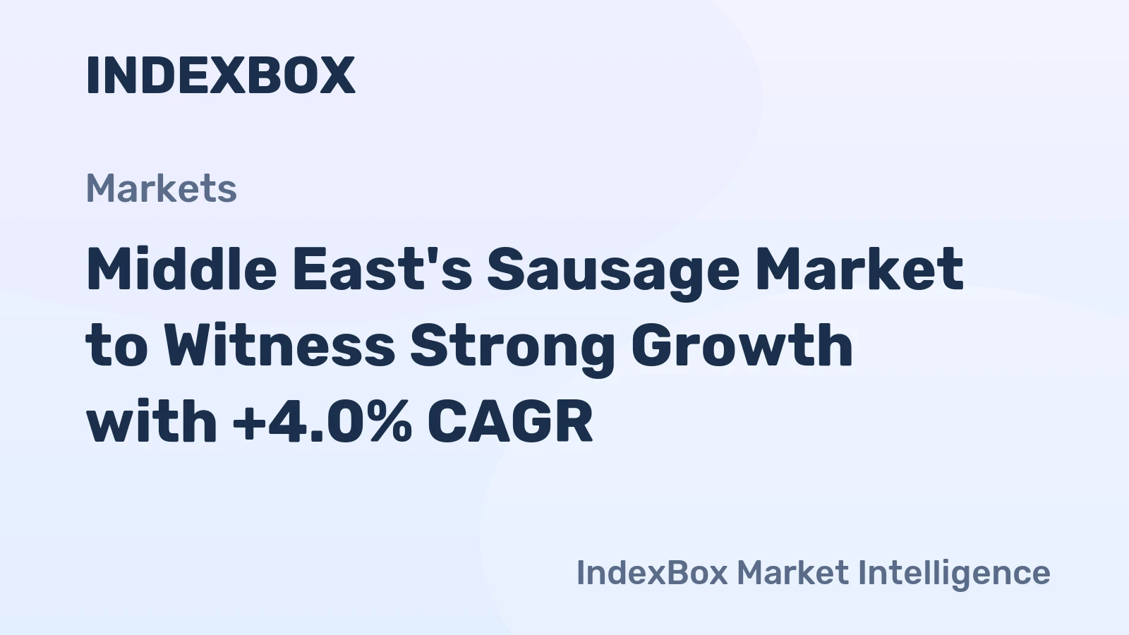 Middle East's Sausage Market to Witness Strong Growth with +4.0% CAGR