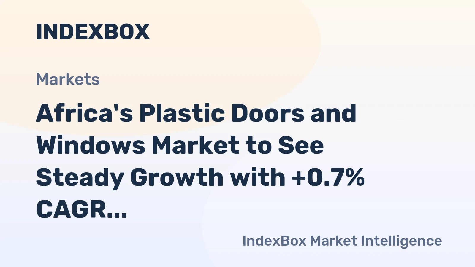Africa's Plastic Doors and Windows Market to See Steady Growth with +0.7% CAGR Through 2035, Reaching 106M Units