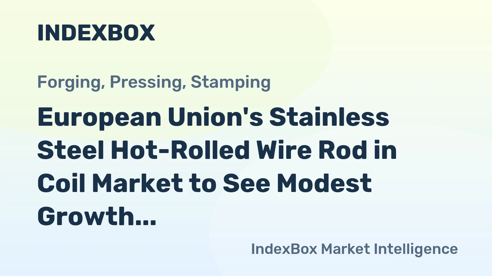 European Union's Stainless Steel Hot-Rolled Wire Rod in Coil Market to See Modest Growth with +0.7% CAGR by 2035