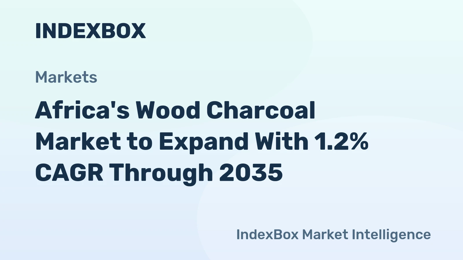 Africa's Wood Charcoal Market to Expand With 1.2% CAGR Through 2035