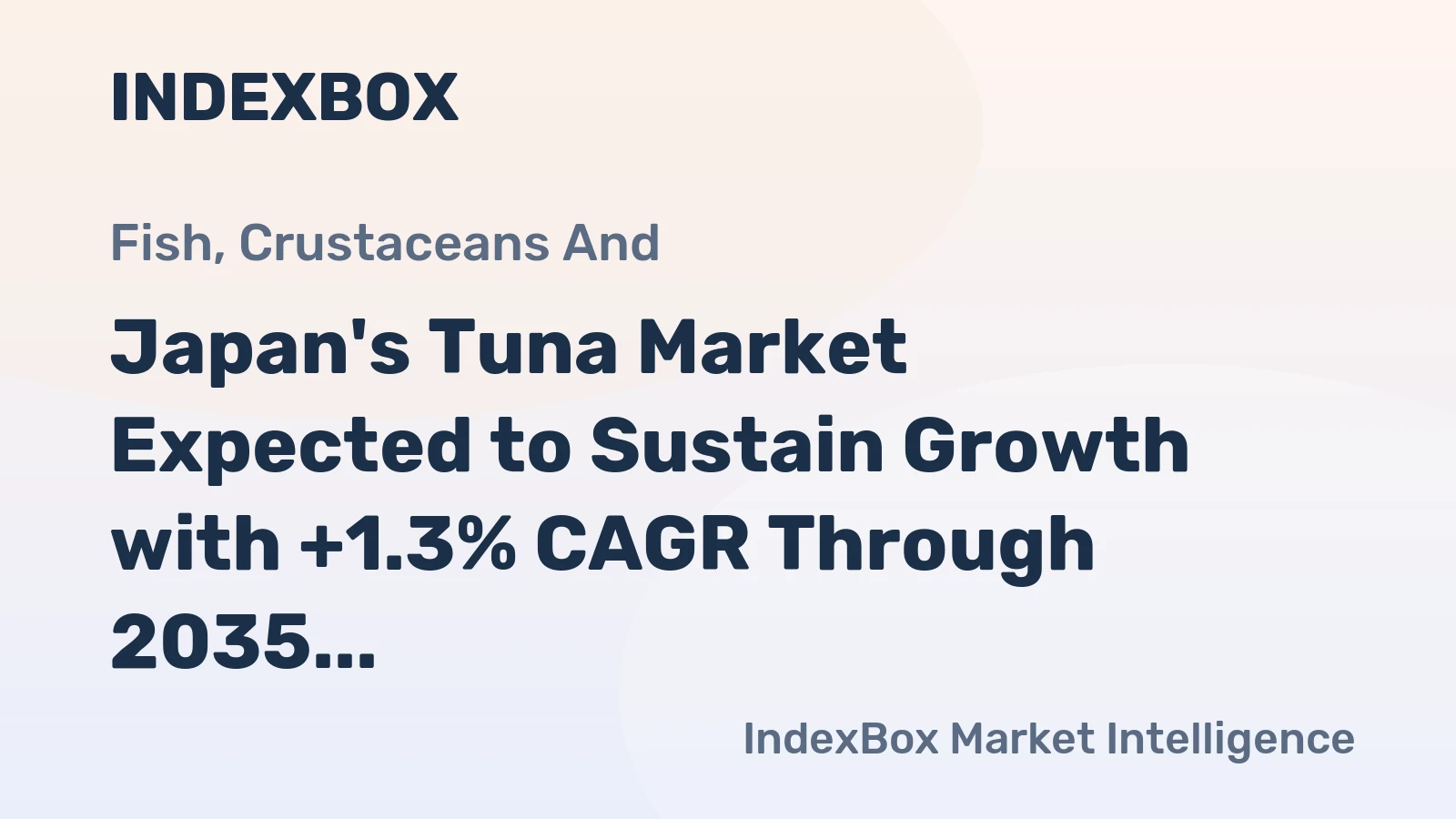 Japan's Tuna Market Expected to Sustain Growth with +1.3% CAGR Through 2035