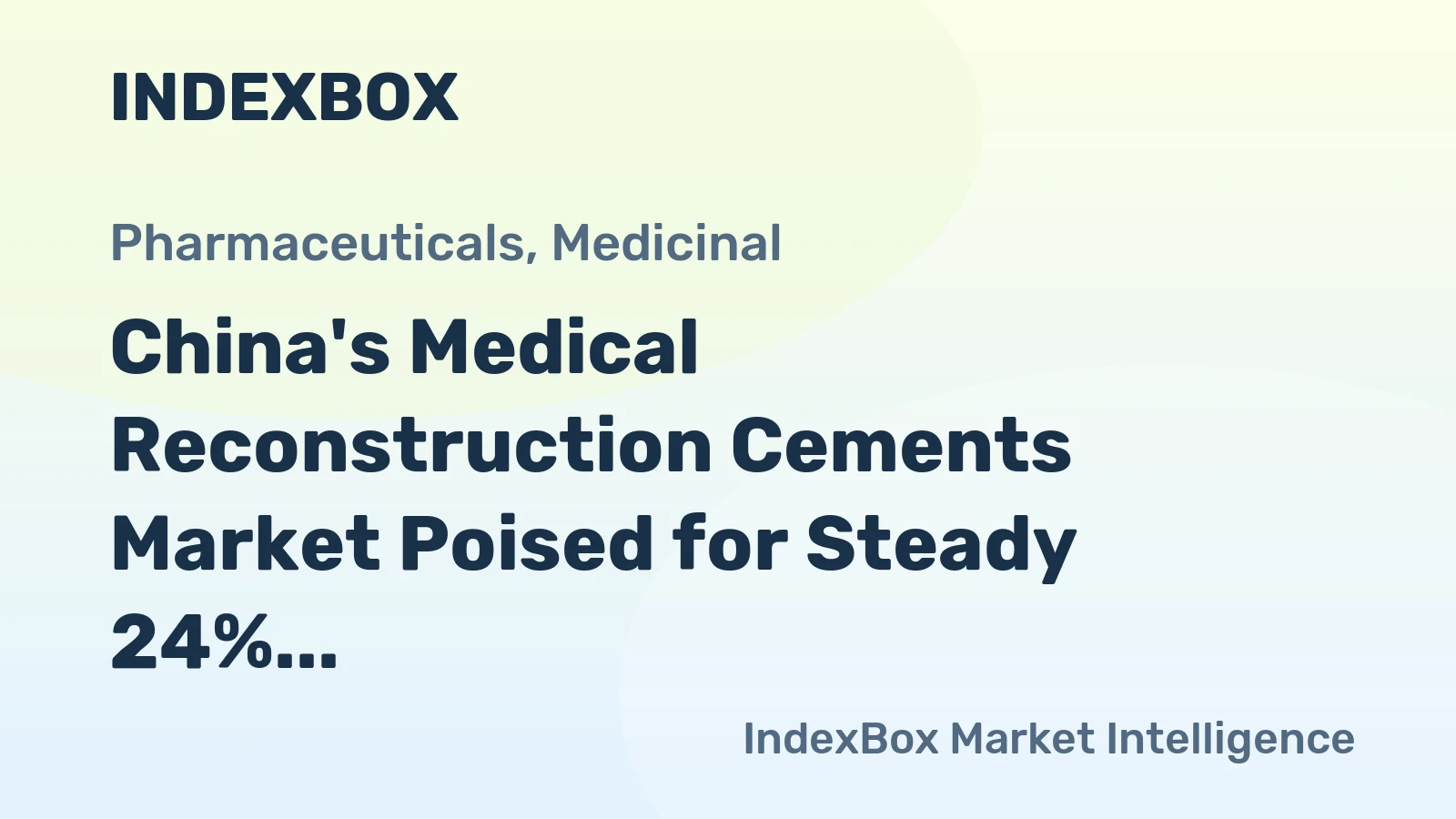 China's Medical Reconstruction Cements Market Poised for Steady 24% CAGR Growth Through 2035