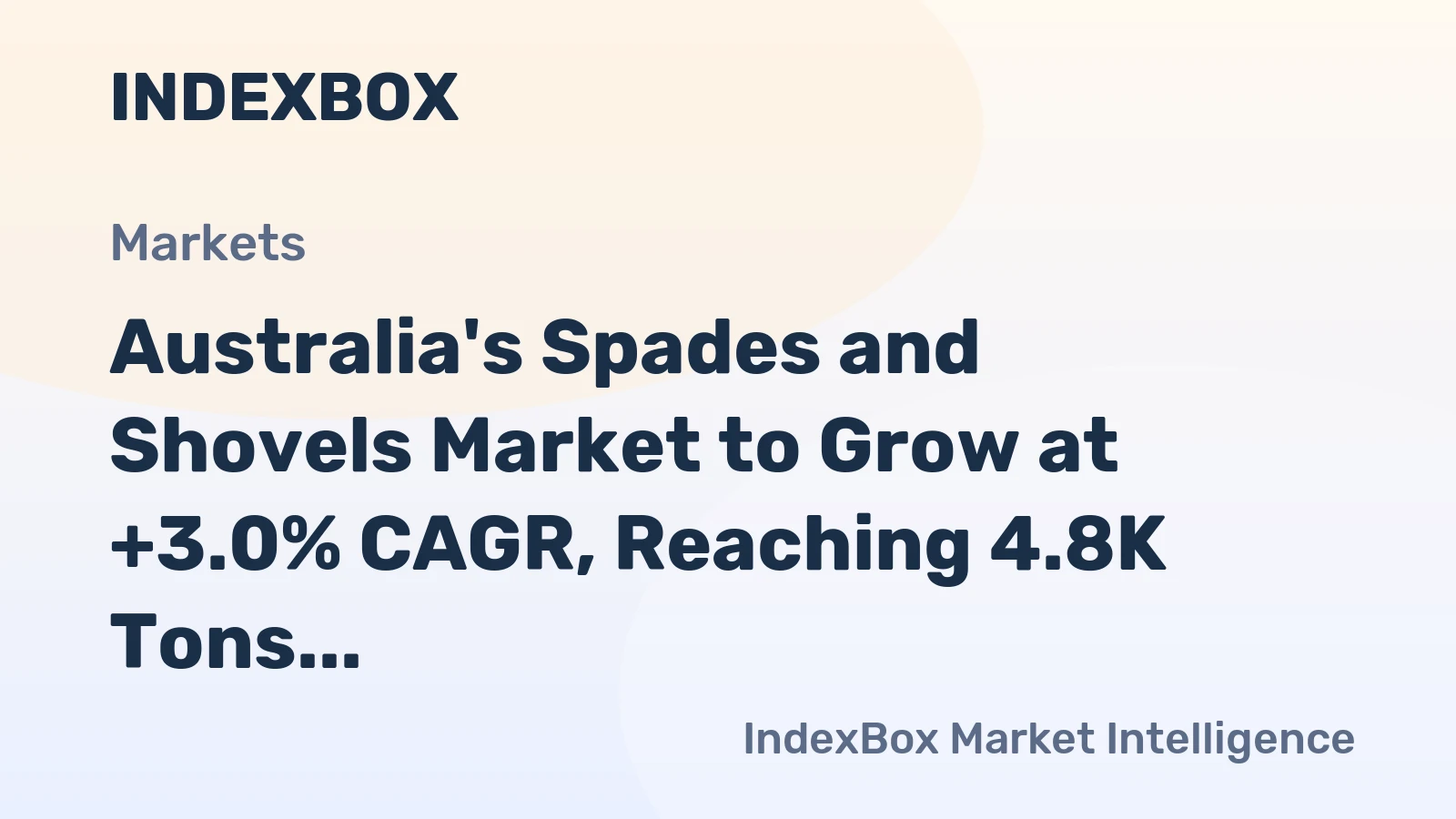 Australia's Spades and Shovels Market to Grow at +3.0% CAGR, Reaching 4.8K Tons by 2035