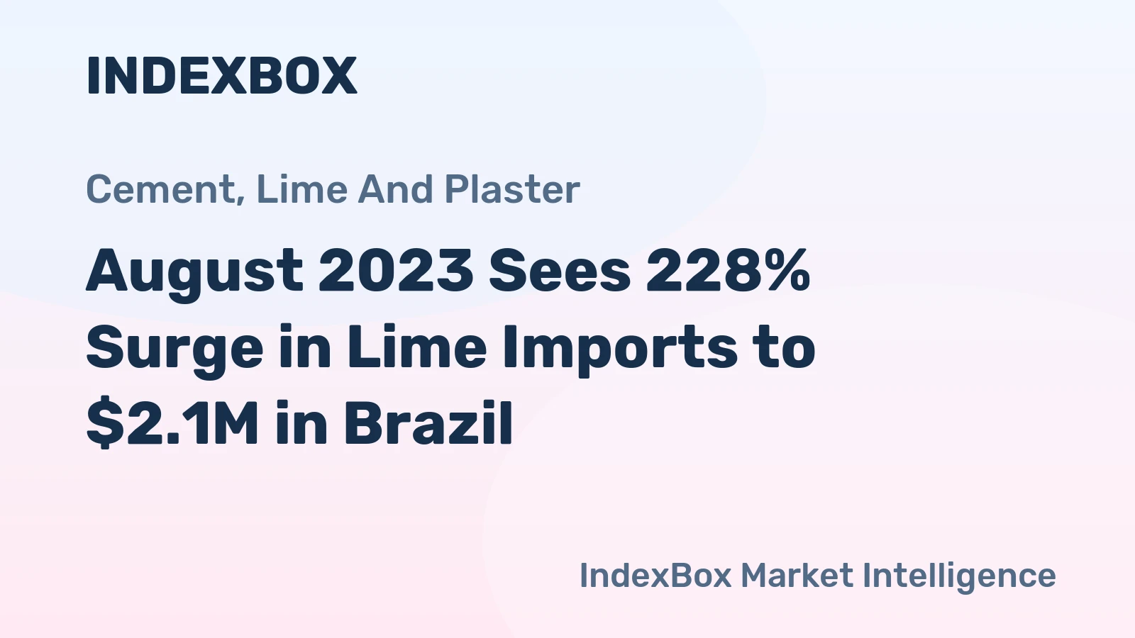 August 2023 Sees 228% Surge in Lime Imports to $2.1M in Brazil