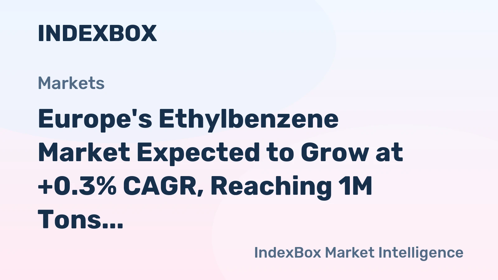 Europe's Ethylbenzene Market Expected to Grow at +0.3% CAGR, Reaching 1M Tons by 2035