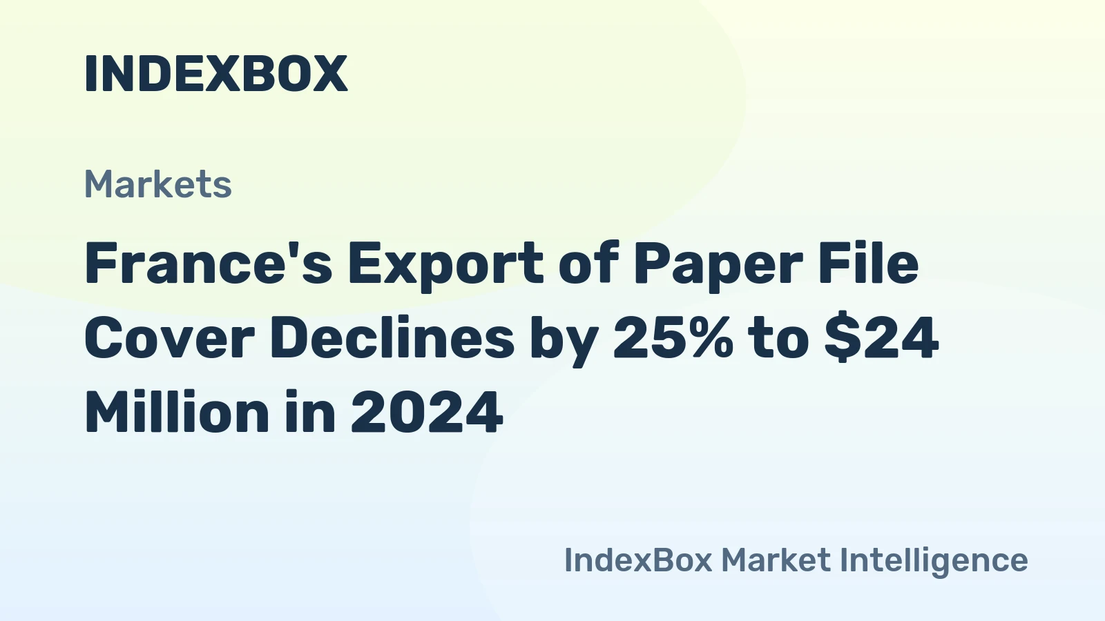 France's Export of Paper File Cover Declines by 25% to $24 Million in 2024