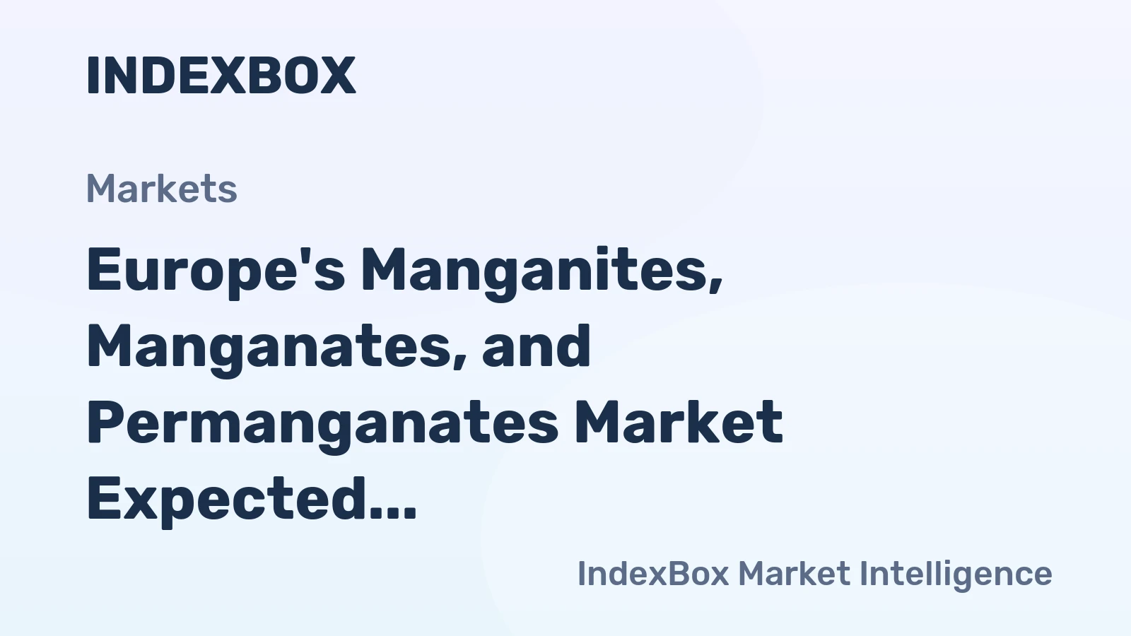 Europe's Manganites, Manganates, and Permanganates Market Expected to Grow at +1.1% CAGR Until 2035