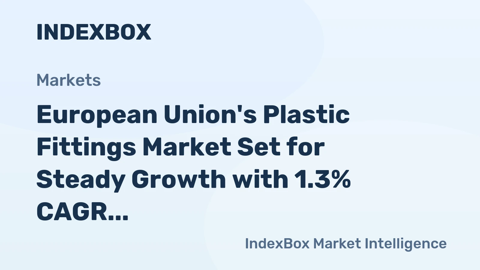 European Union's Plastic Fittings Market Set for Steady Growth with 1.3% CAGR Through 2035