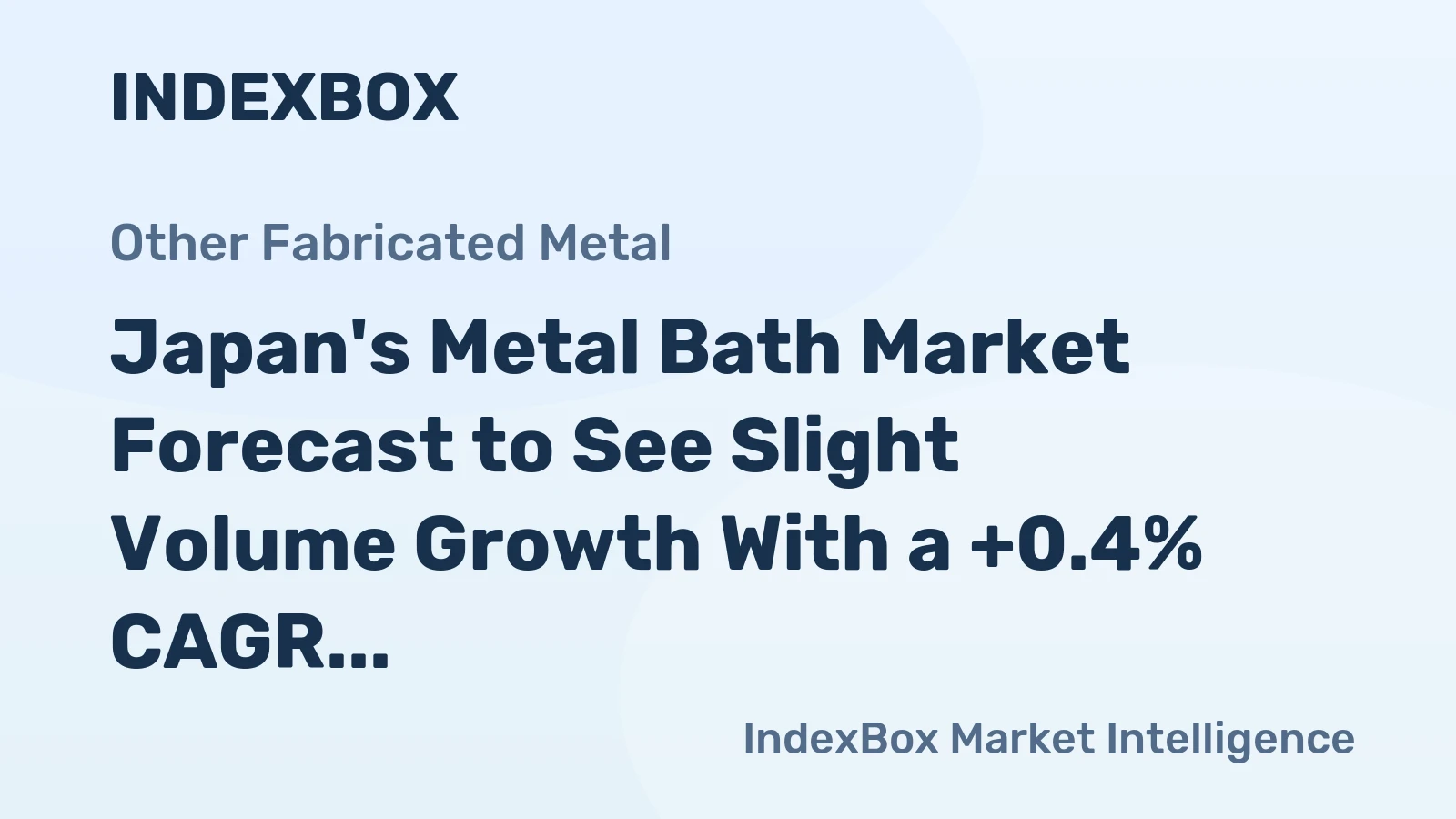 Japan's Metal Bath Market Forecast to See Slight Volume Growth With a +0.4% CAGR Through 2035