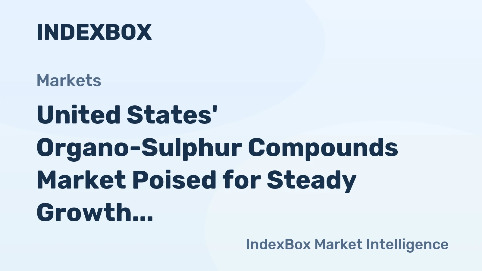 United States' Organo-Sulphur Compounds Market Poised for Steady Growth With a 2.9% CAGR
