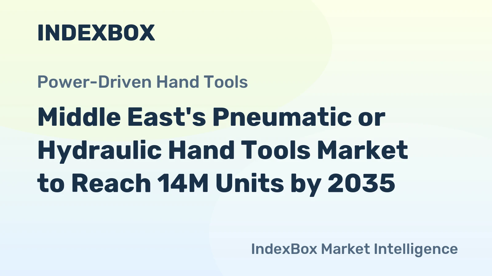 Middle East's Pneumatic or Hydraulic Hand Tools Market to Reach 14M Units by 2035