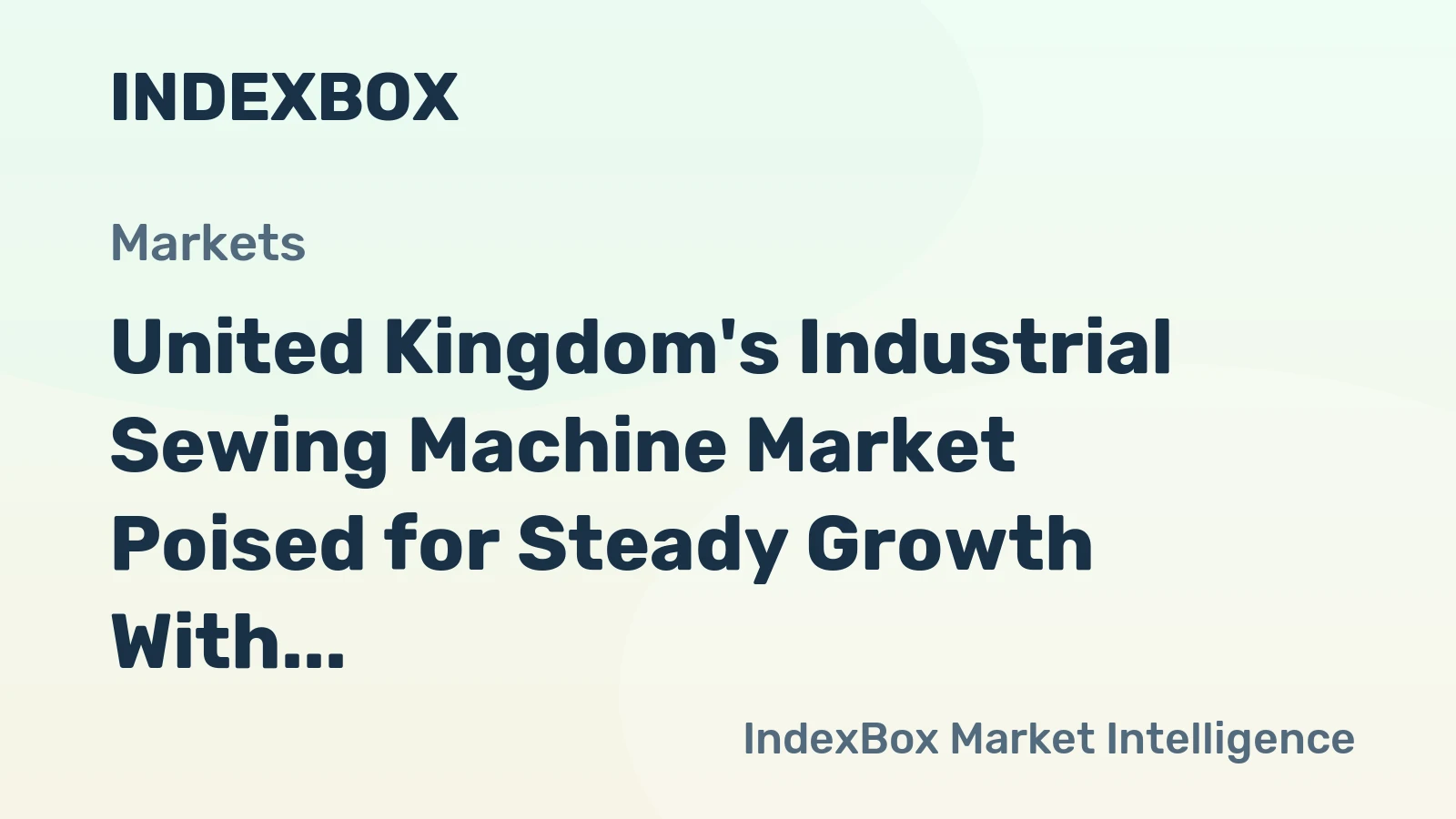United Kingdom's Industrial Sewing Machine Market Poised for Steady Growth With 2% CAGR Through 2035