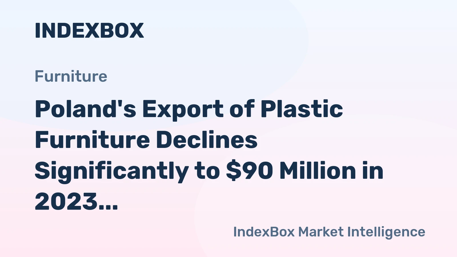 Poland's Export of Plastic Furniture Declines Significantly to $90 Million in 2023