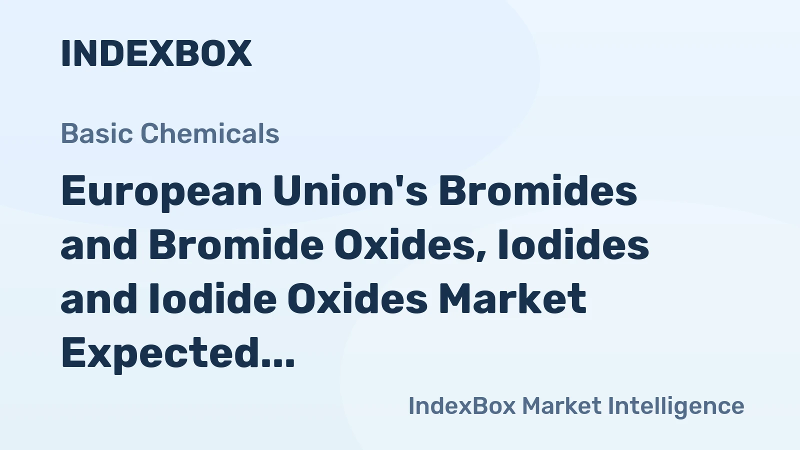 European Union's Bromides and Bromide Oxides, Iodides and Iodide Oxides Market Expected to See 4.8% CAGR Growth Through 2035