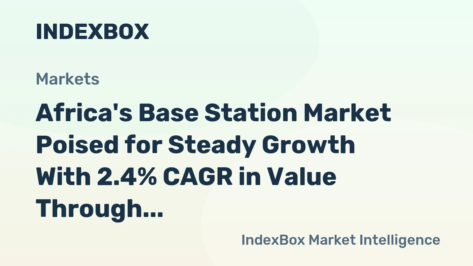 Africa's Base Station Market Poised for Steady Growth With 2.4% CAGR in Value Through 2035
