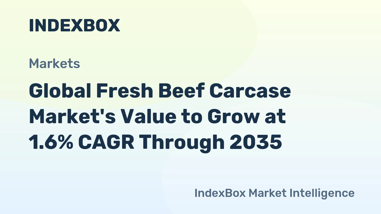 Global Fresh Beef Carcase Market's Value to Grow at 1.6% CAGR Through 2035