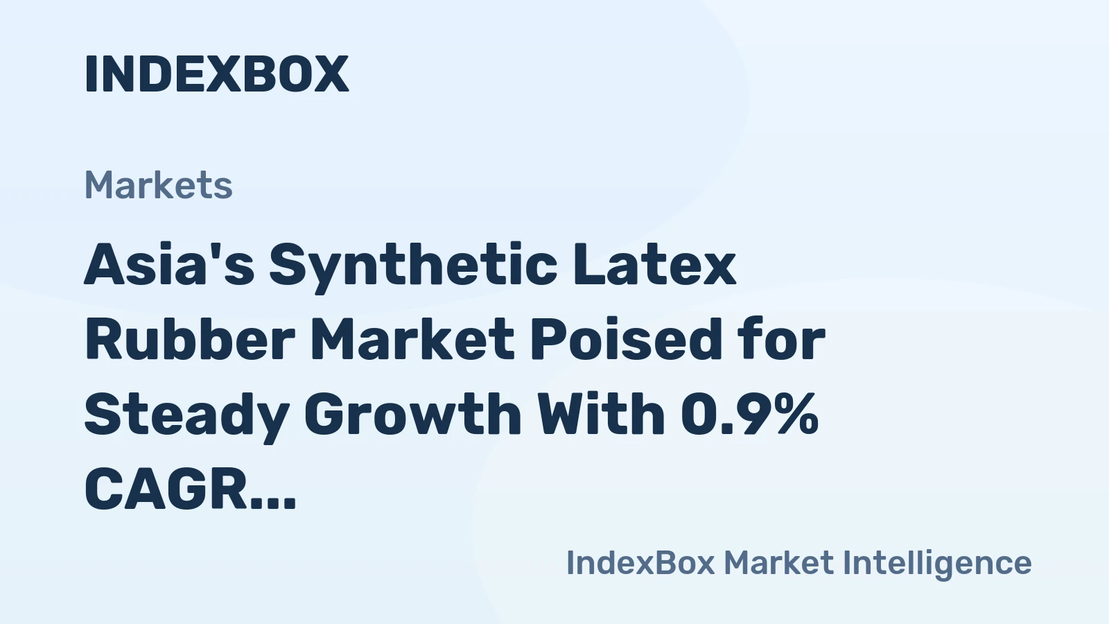 Asia's Synthetic Latex Rubber Market Poised for Steady Growth With 0.9% CAGR Through 2035