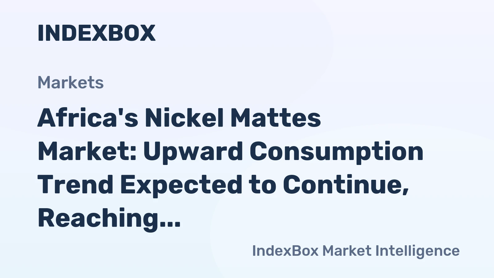 Africa's Nickel Mattes Market: Upward Consumption Trend Expected to Continue, Reaching 170K tons and $4.4B by 2035