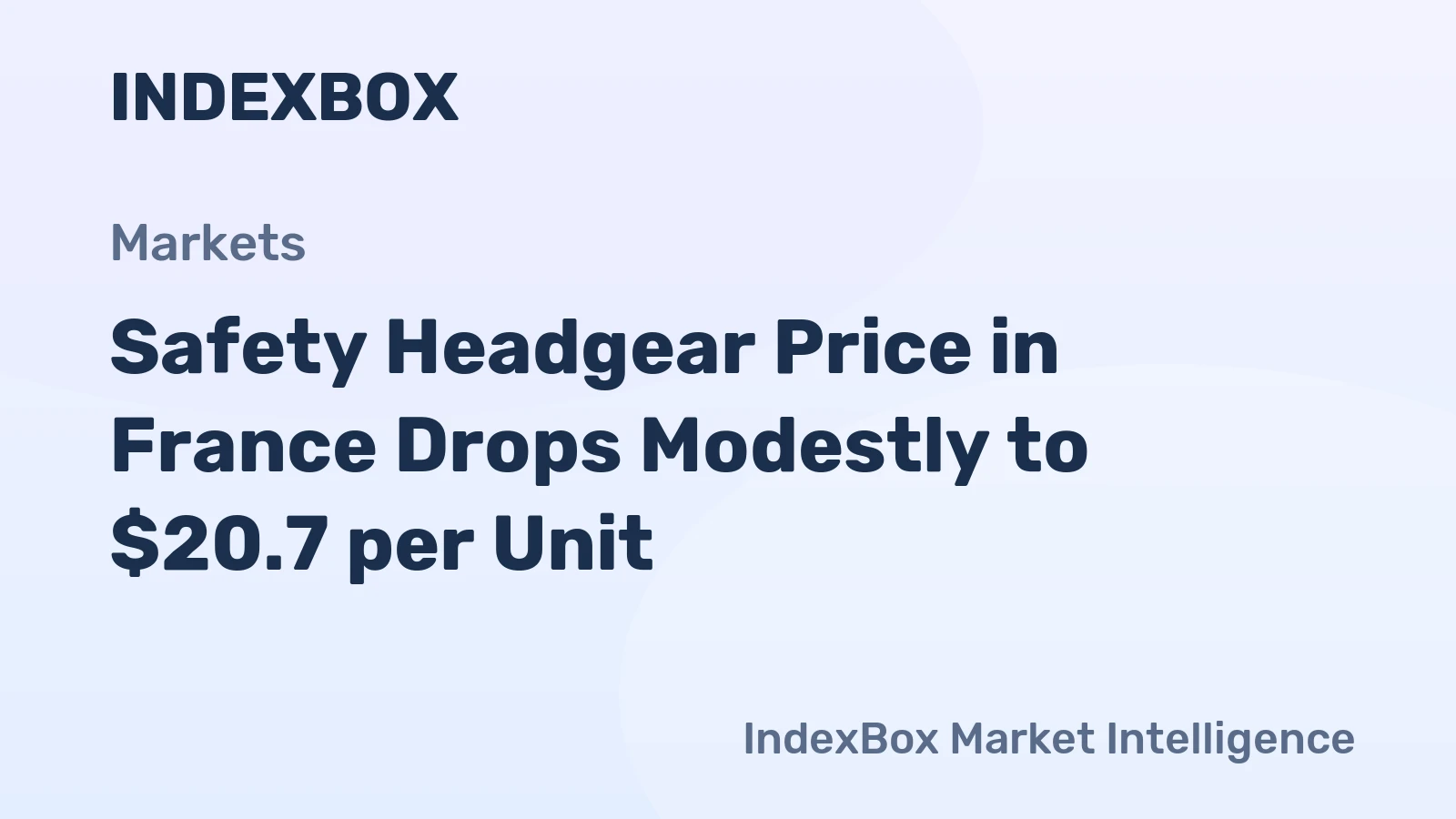 Safety Headgear Price in France Drops Modestly to $20.7 per Unit