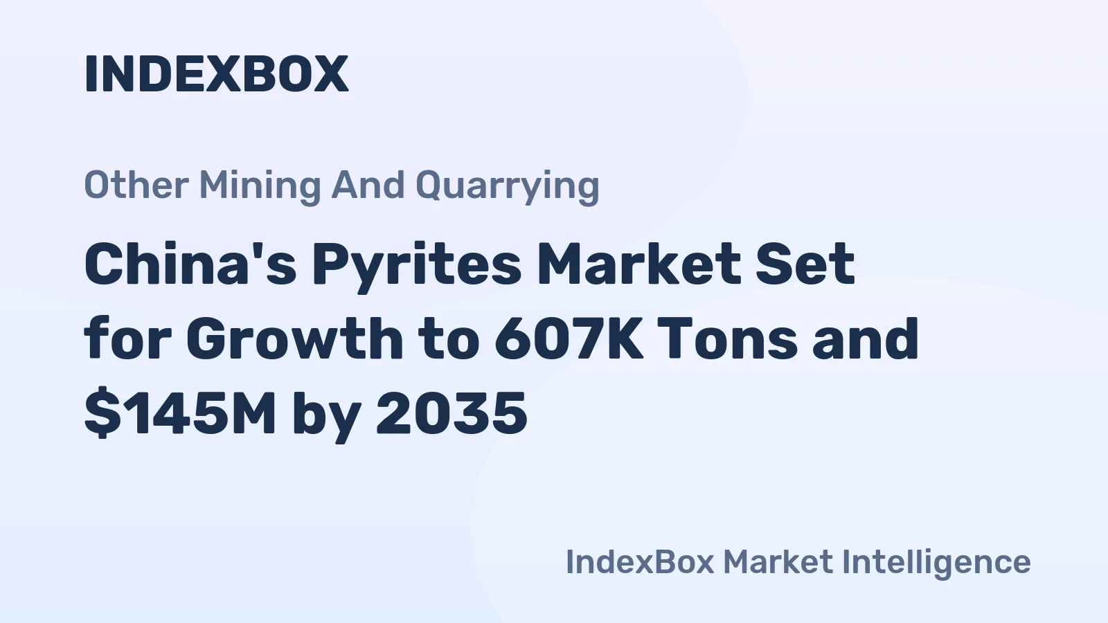 China's Pyrites Market Set for Growth to 607K Tons and $145M by 2035
