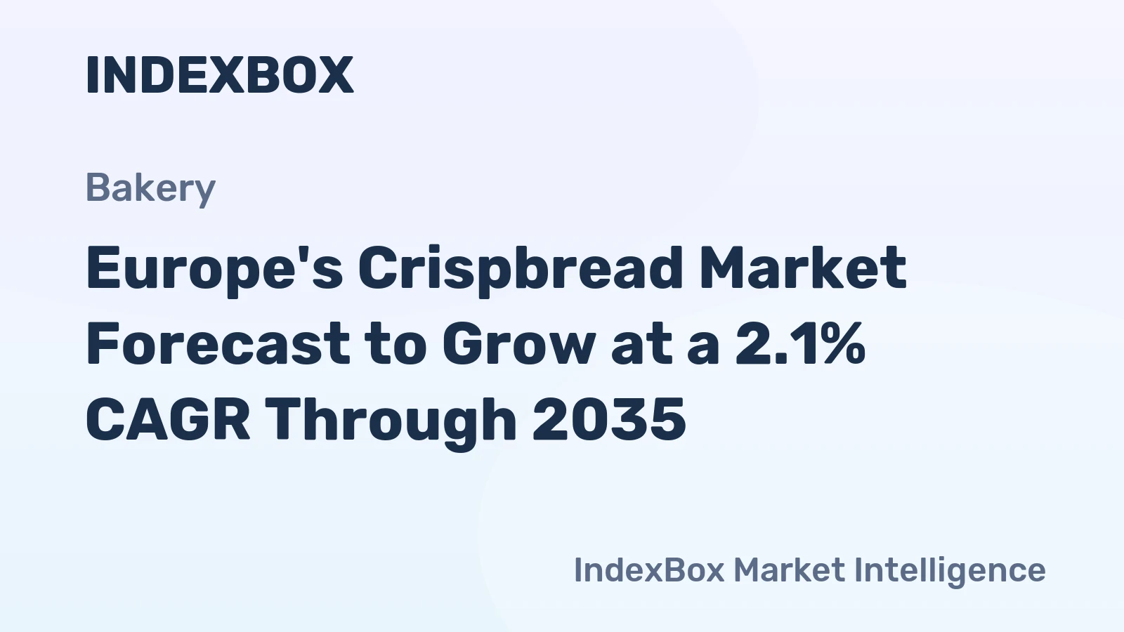 Europe's Crispbread Market Forecast to Grow at a 2.1% CAGR Through 2035