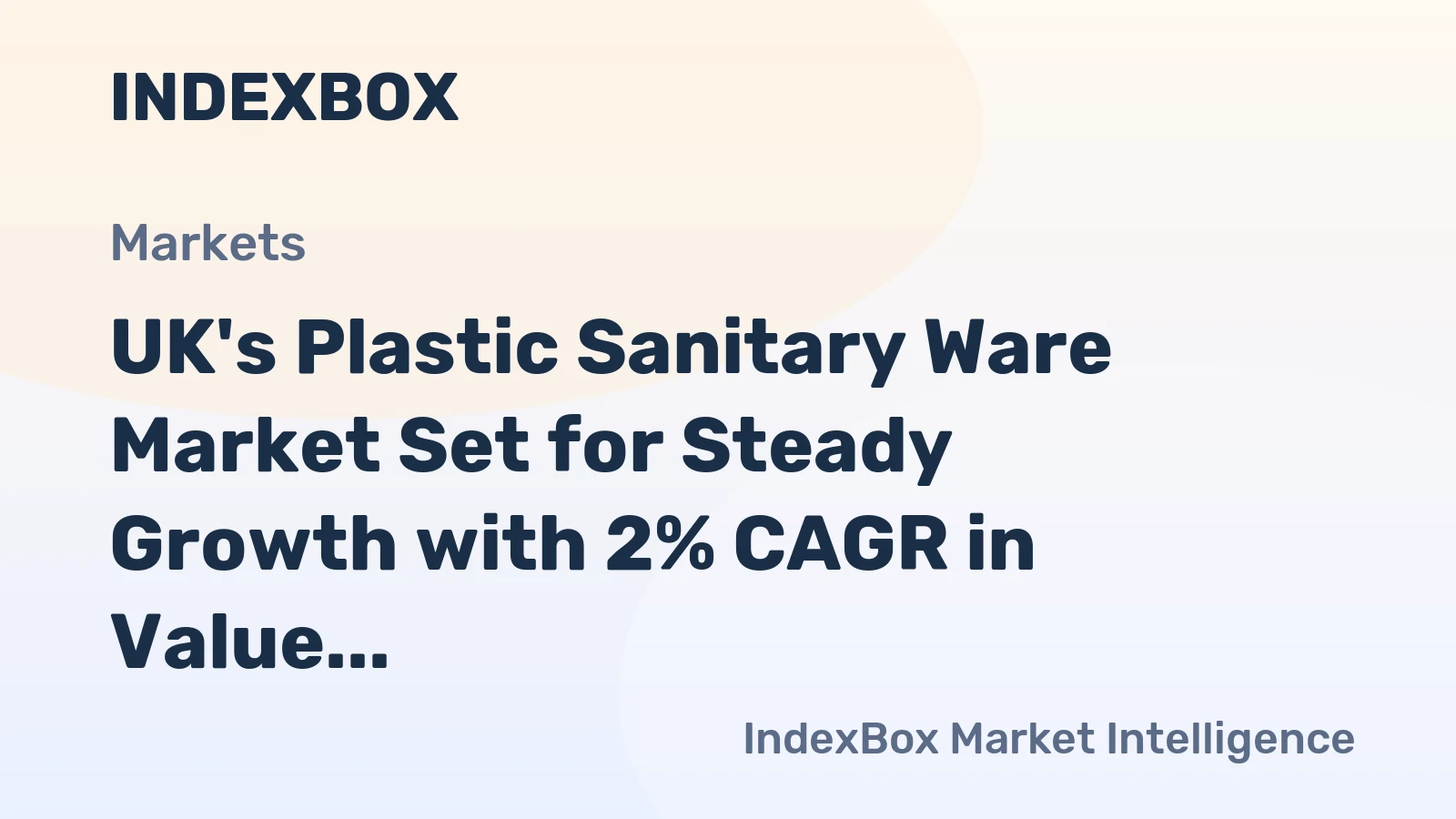 UK's Plastic Sanitary Ware Market Set for Steady Growth with 2% CAGR in Value Through 2035