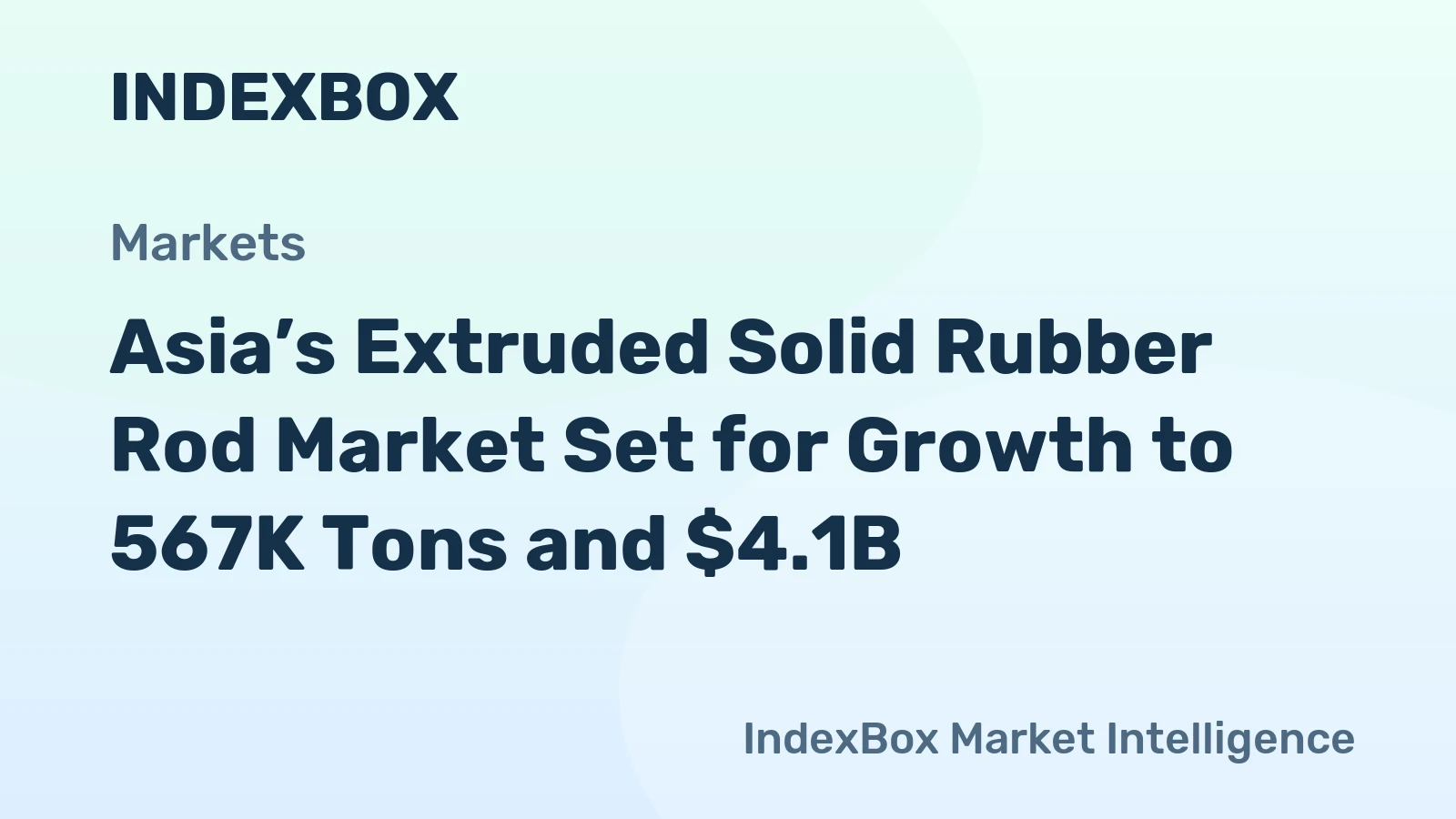 Asia’s Extruded Solid Rubber Rod Market Set for Growth to 567K Tons and $4.1B