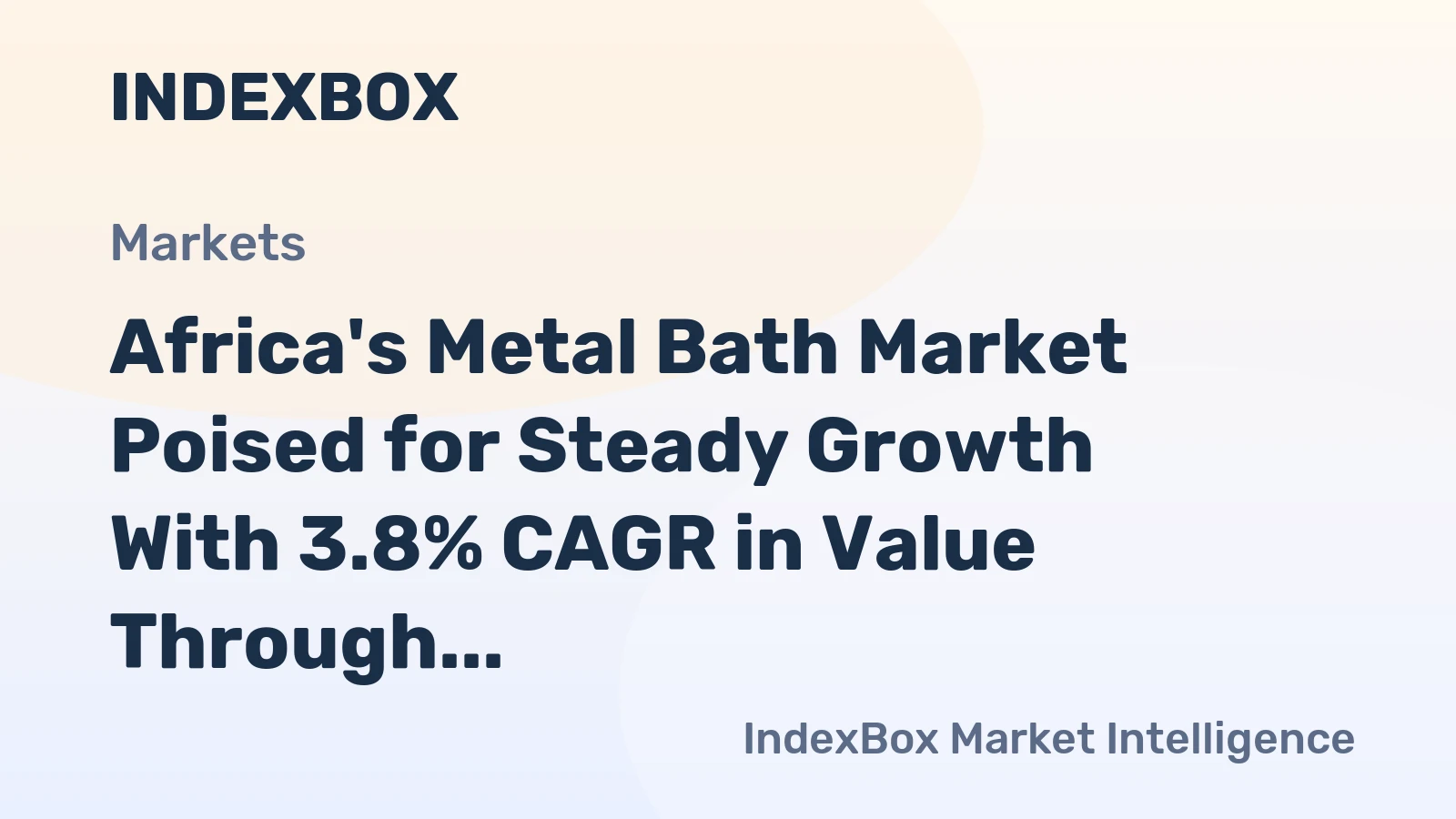 Africa's Metal Bath Market Poised for Steady Growth With 3.8% CAGR in Value Through 2035