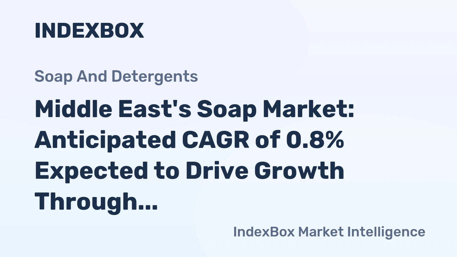 Middle East's Soap Market: Anticipated CAGR of 0.8% Expected to Drive Growth Through 2035