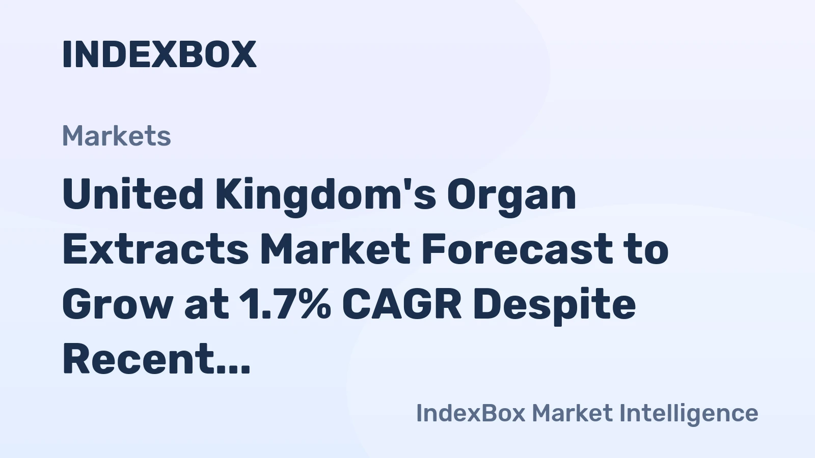 United Kingdom's Organ Extracts Market Forecast to Grow at 1.7% CAGR Despite Recent Contraction