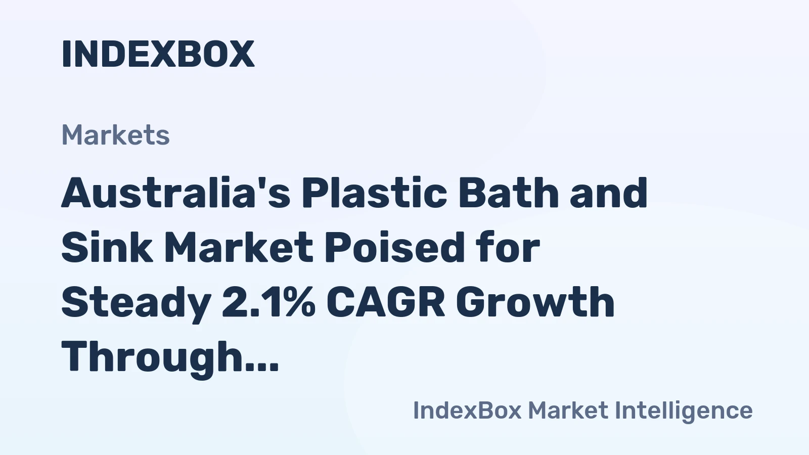 Australia's Plastic Bath and Sink Market Poised for Steady 2.1% CAGR Growth Through 2035