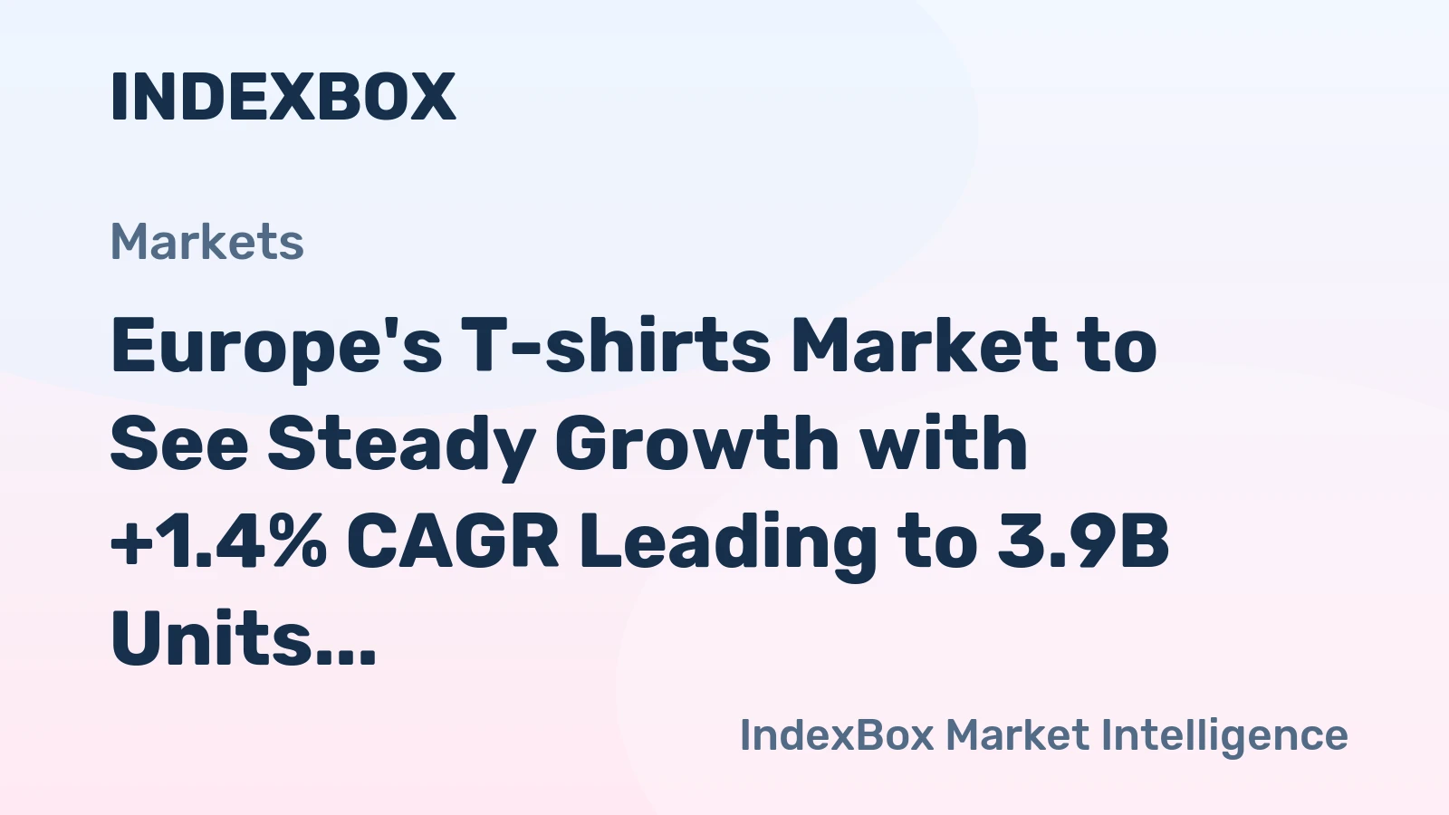 Europe's T-shirts Market to See Steady Growth with +1.4% CAGR Leading to 3.9B Units by 2035