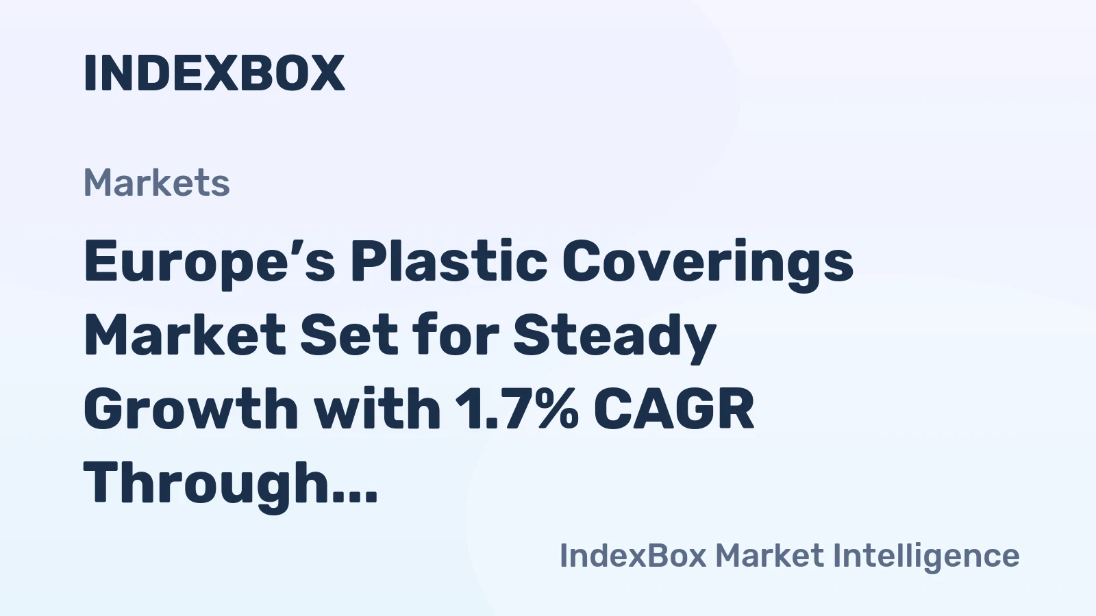 Europe’s Plastic Coverings Market Set for Steady Growth with 1.7% CAGR Through 2035