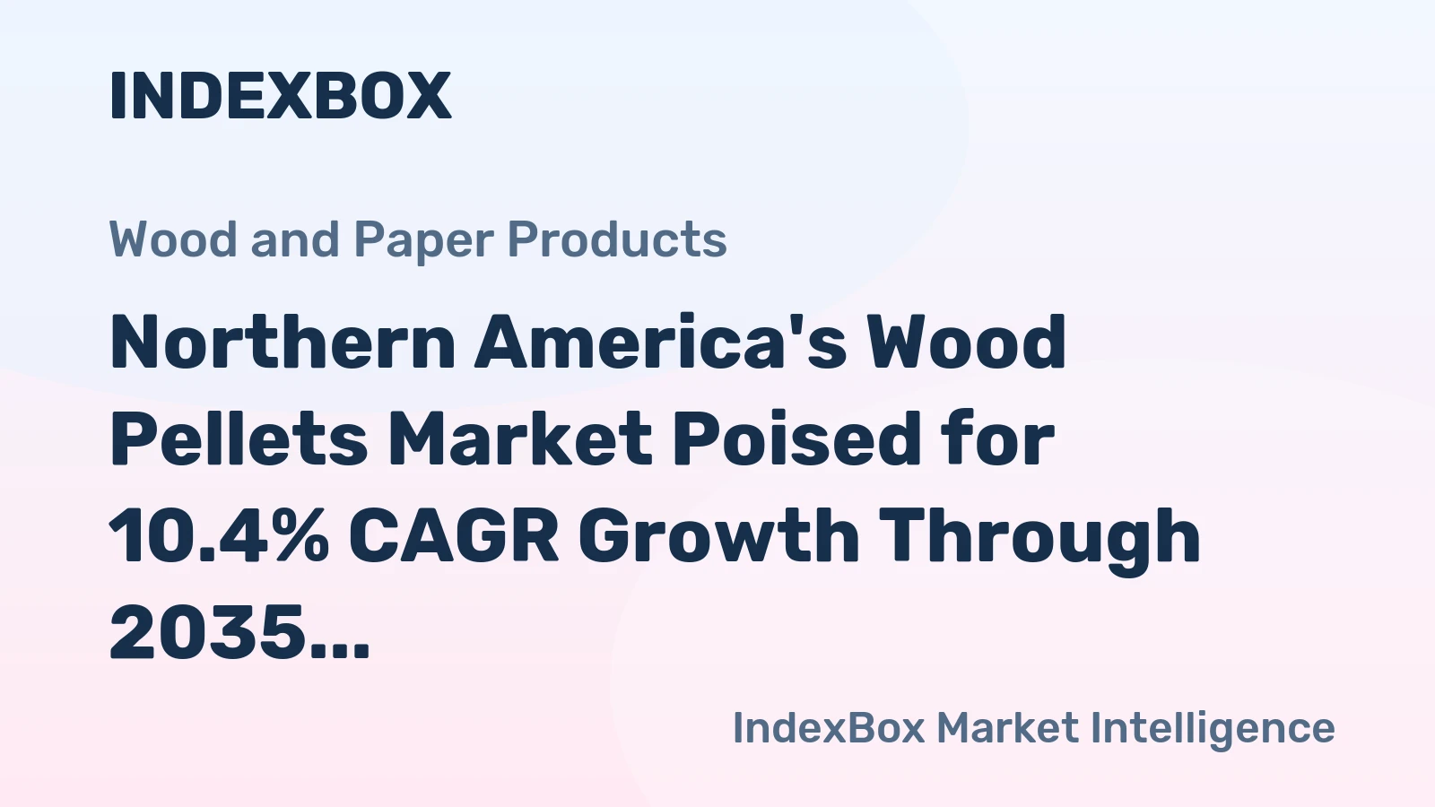 Northern America's Wood Pellets Market Poised for 10.4% CAGR Growth Through 2035