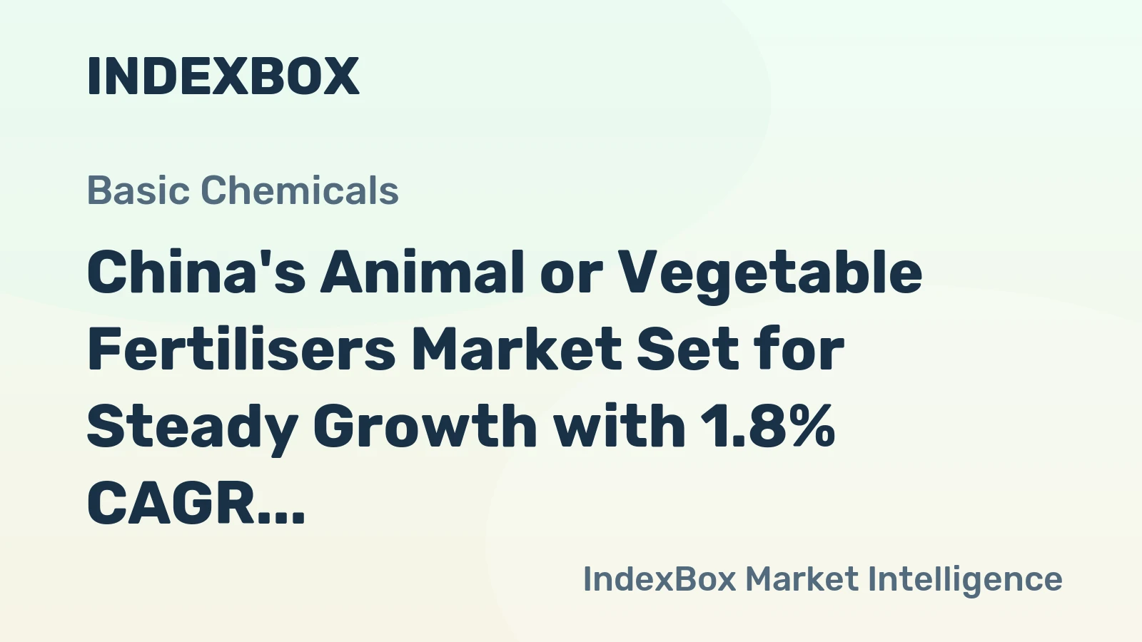China's Animal or Vegetable Fertilisers Market Set for Steady Growth with 1.8% CAGR Through 2035