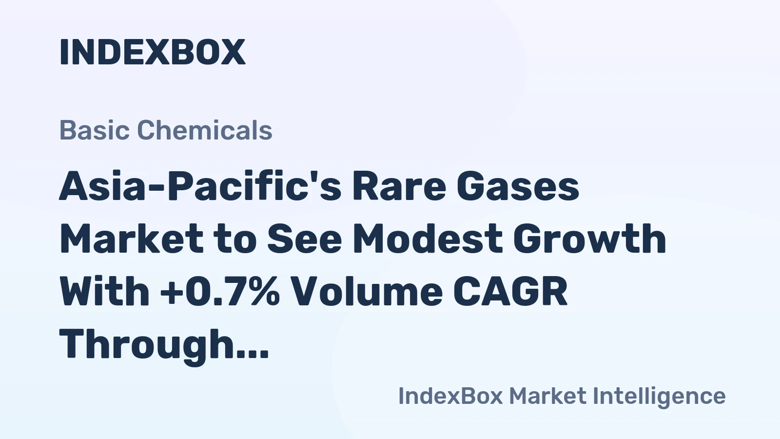 Asia-Pacific's Rare Gases Market to See Modest Growth With +0.7% Volume CAGR Through 2035