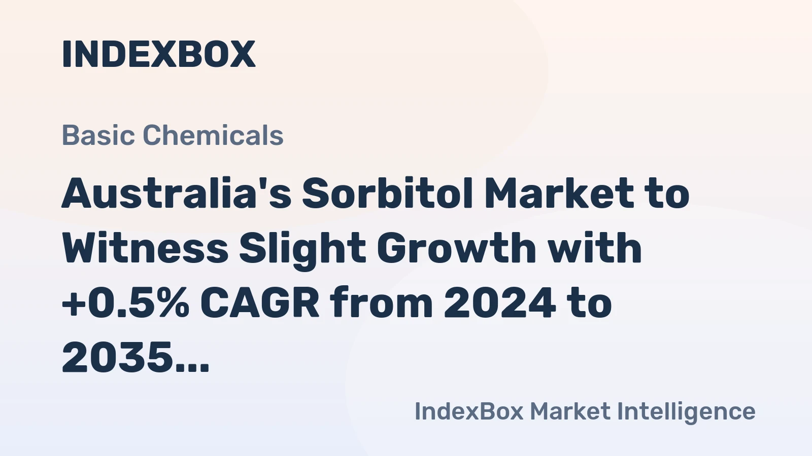 Australia's Sorbitol Market to Witness Slight Growth with +0.5% CAGR from 2024 to 2035, Reaching $6.7M