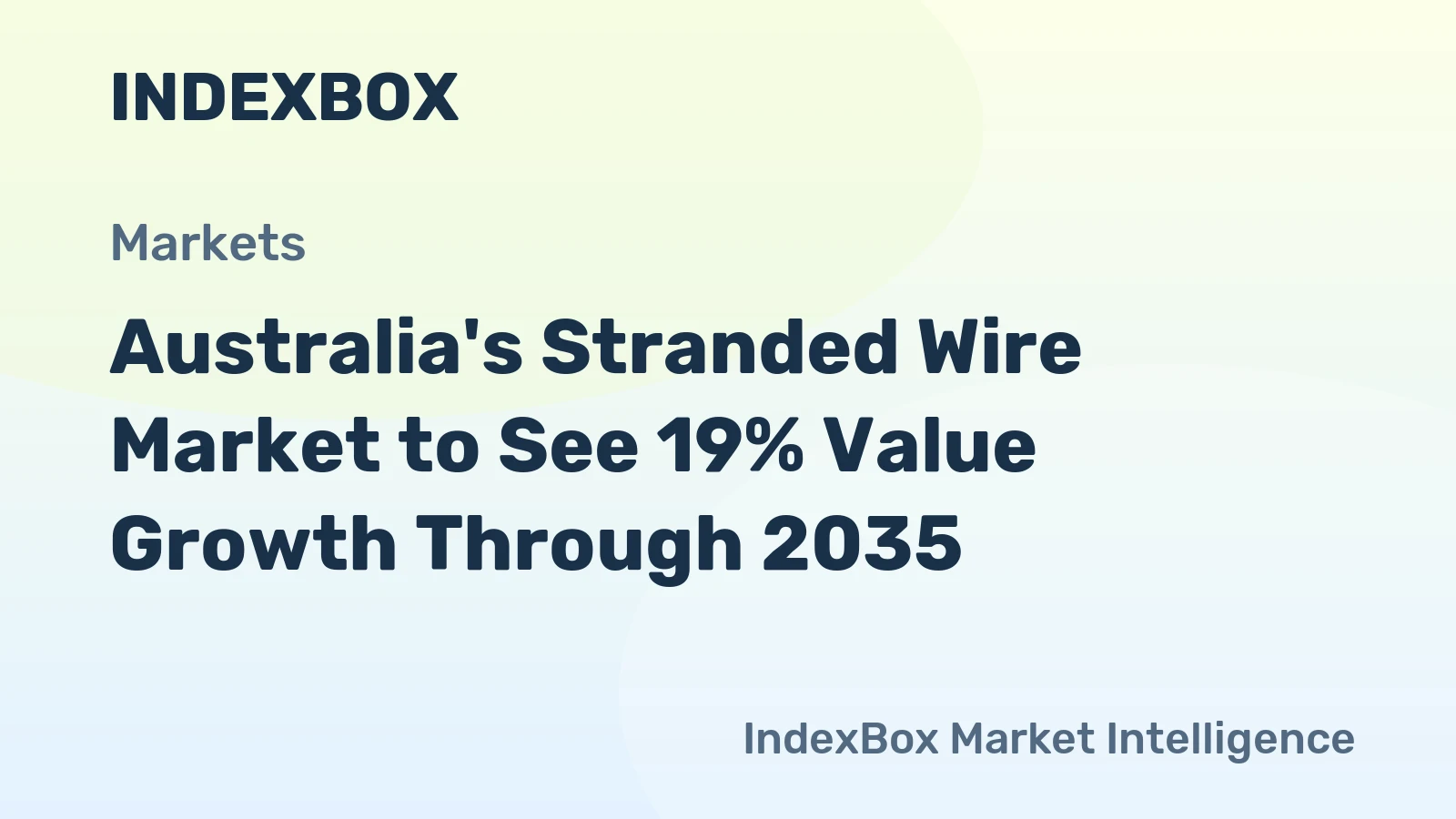 Australia's Stranded Wire Market to See 19% Value Growth Through 2035